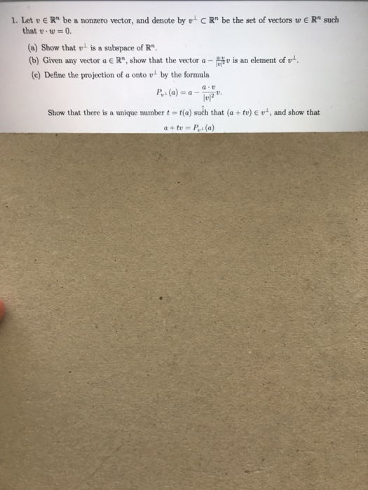 Solved 1. Let v E R" be a nonzero vector, and denote by v c | Chegg.com