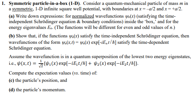 Solved Symmetric particle-in-a-box (1-D). Consider a | Chegg.com