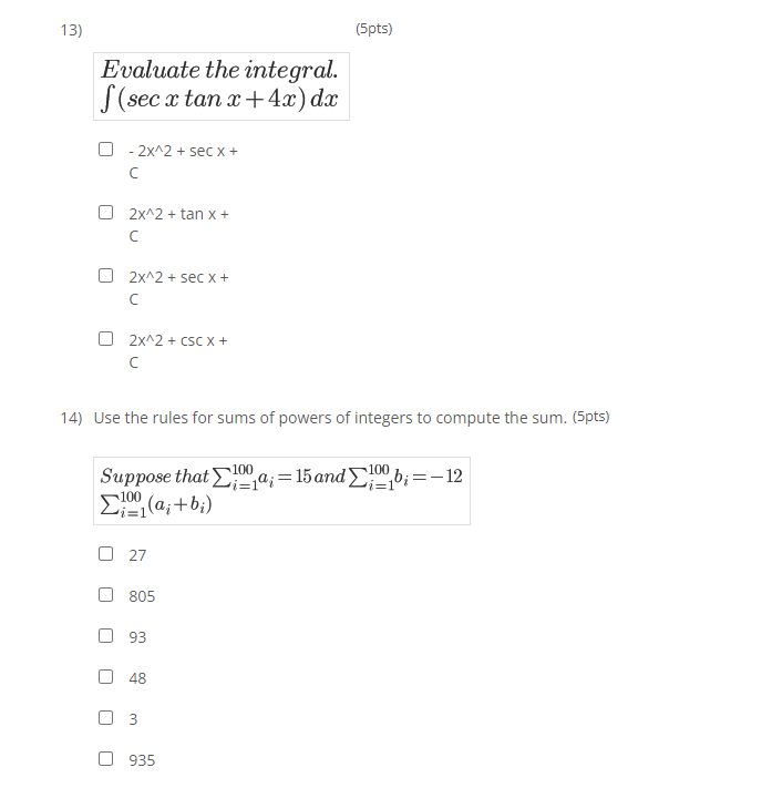 Solved Evaluate the integral. ∫(secxtanx+4x)dx −2x∧2+secx+ C | Chegg.com