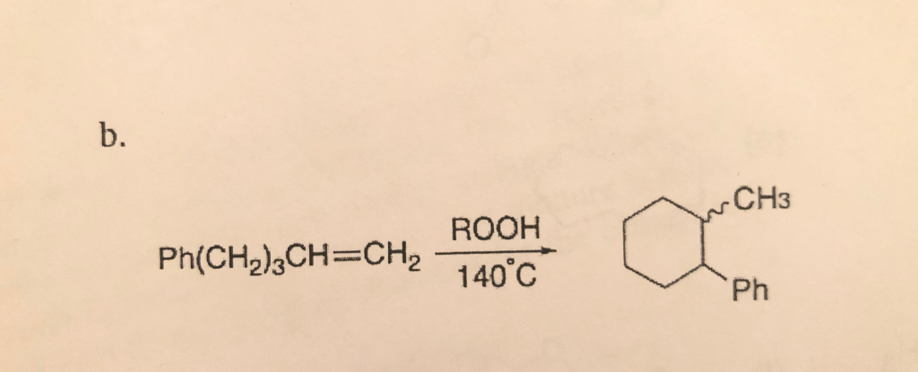 b. Ph(CH2),CH-CH2 ROOH 140 C Ph | Chegg.com