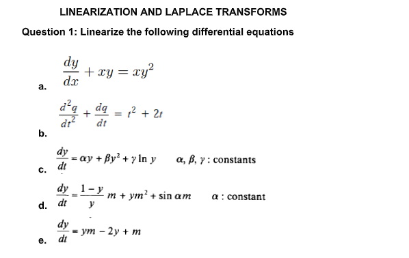 Solved LINEARIZATION AND LAPLACE TRANSFORMS Question 1: | Chegg.com