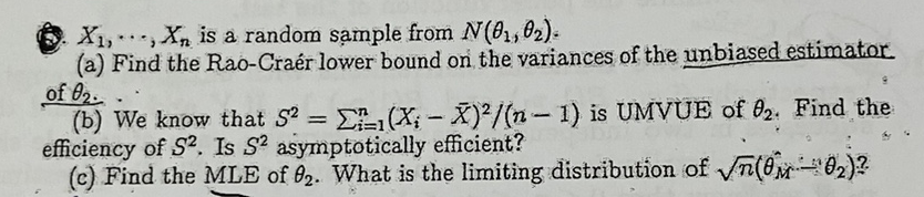 Solved x1,cdots,xn is ﻿a random sample from N(θ1,θ2).(a) | Chegg.com