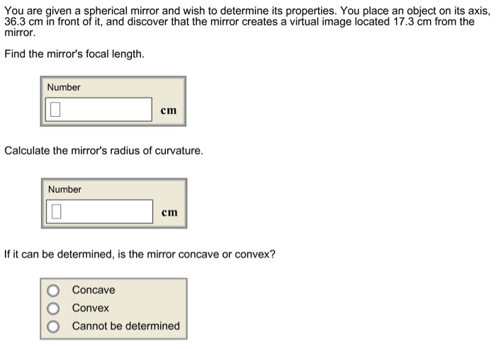 Solved You are given a spherical mirror and wish to | Chegg.com