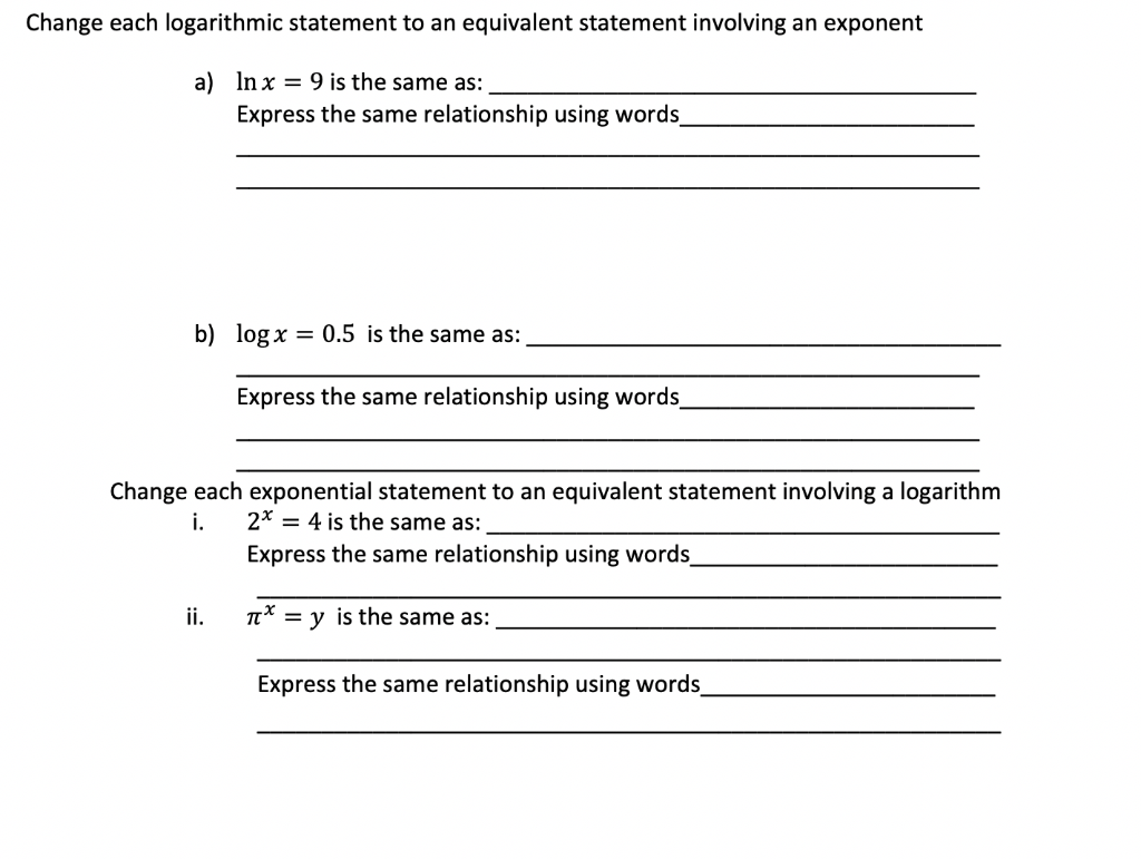 Solved Change each logarithmic statement to an equivalent | Chegg.com