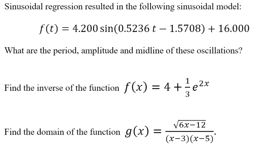Solved Sinusoidal regression resulted in the following | Chegg.com