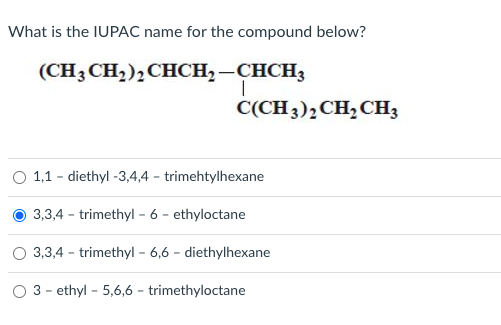 Solved What is the IUPAC name for the compound below? Butane | Chegg.com