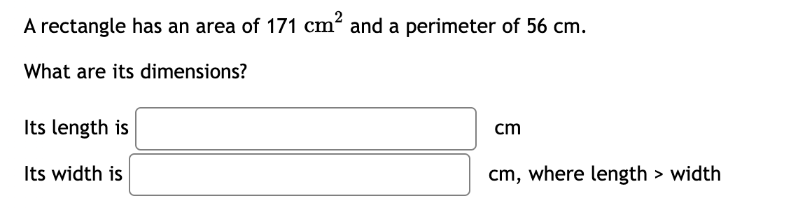Solved A rectangle has an area of 171 cm2 and a perimeter of | Chegg.com