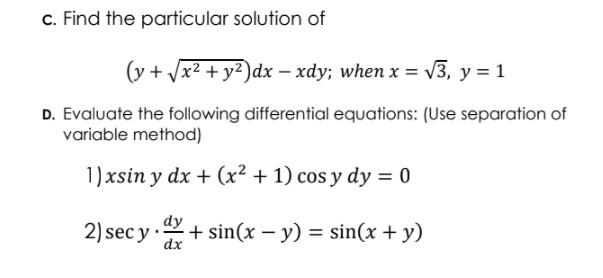 Solved c. Find the particular solution of (y + 1x2 + y2)dx - | Chegg.com