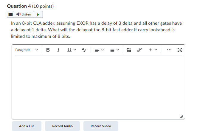 Solved In an 8-bit CLA adder, assuming EXOR has a delay of 3 | Chegg.com