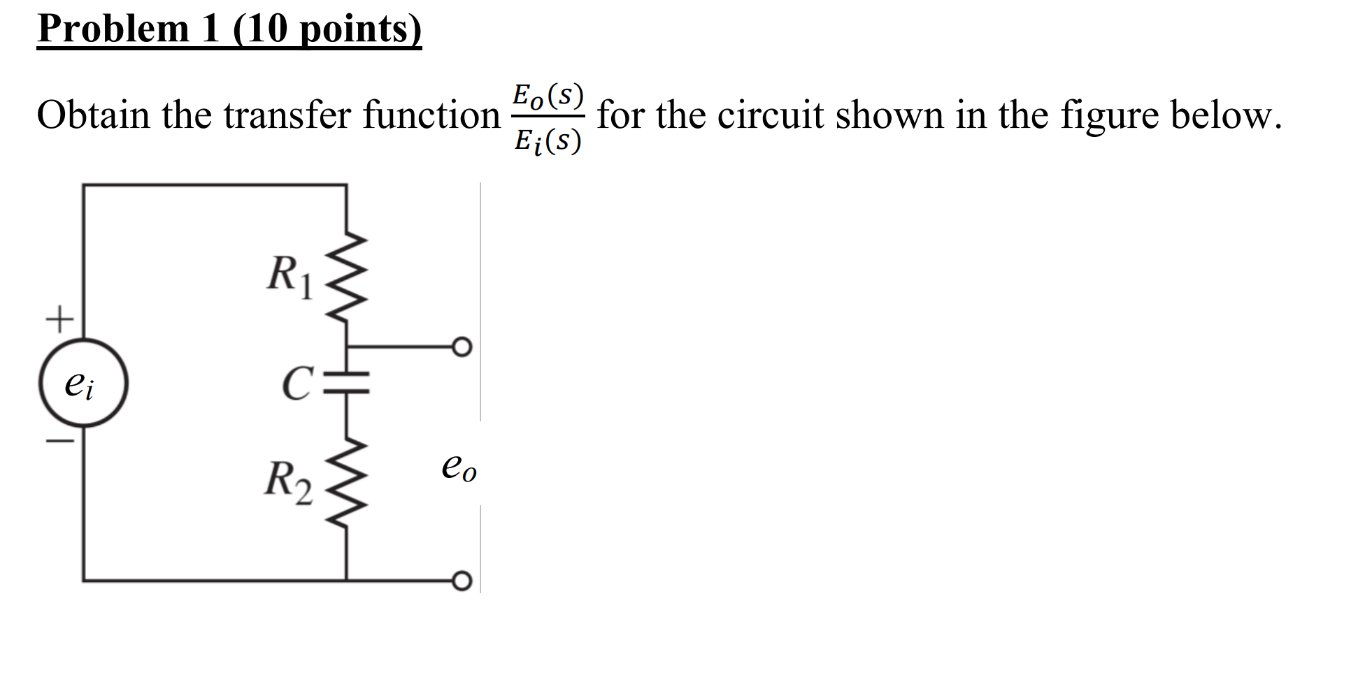 Solved Obtain the transfer function Ei(s)Eo(s) for the | Chegg.com
