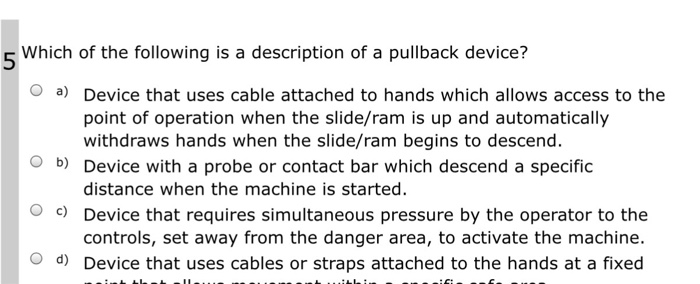 Solved 5 Which of the following is a description of a | Chegg.com