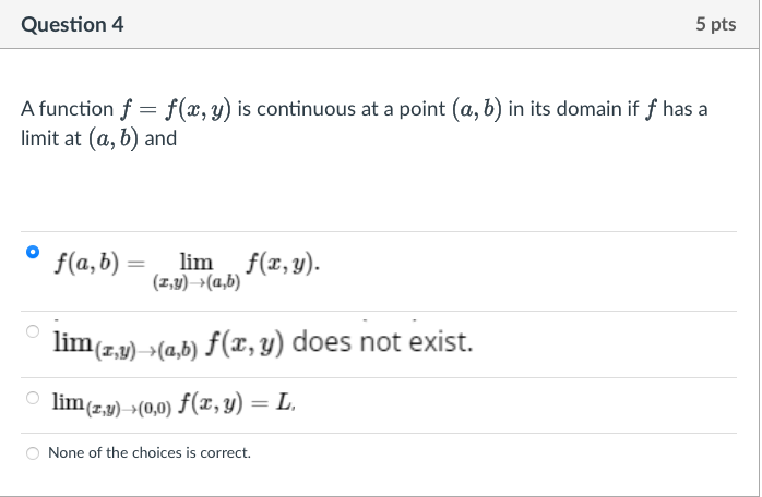 Solved Question 4A function f=f(x,y) ﻿is continuous at a | Chegg.com