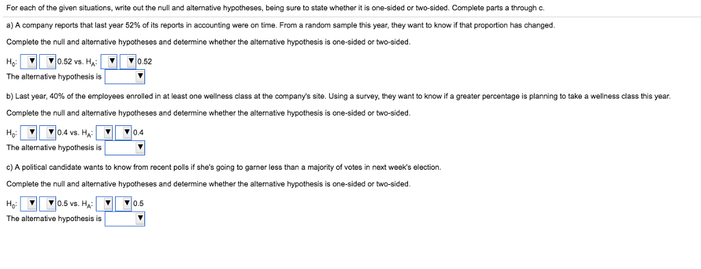 Solved For each of the given situations, write out the null | Chegg.com