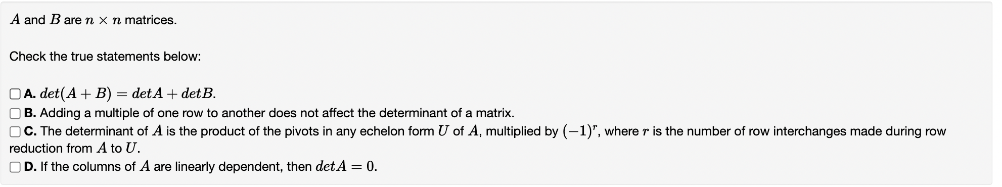 Solved A and B are n×n matrices. Check the true statements | Chegg.com