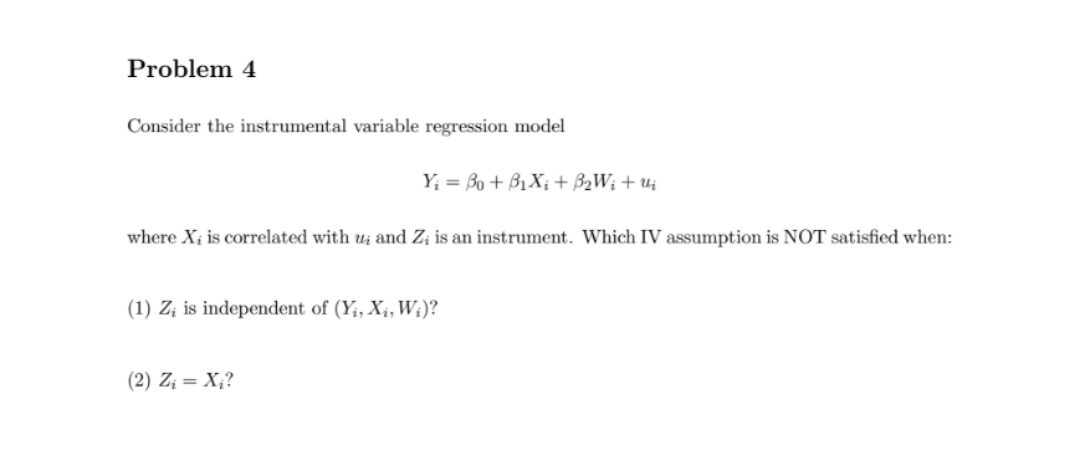 Solved Consider the instrumental variable regression model | Chegg.com