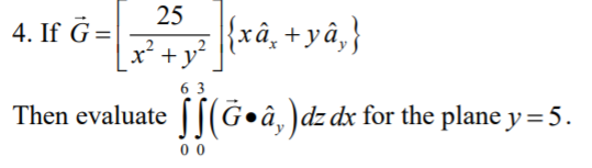Solved 6 3 Then evaluate (G.a,dzdx for the planey-5. | Chegg.com