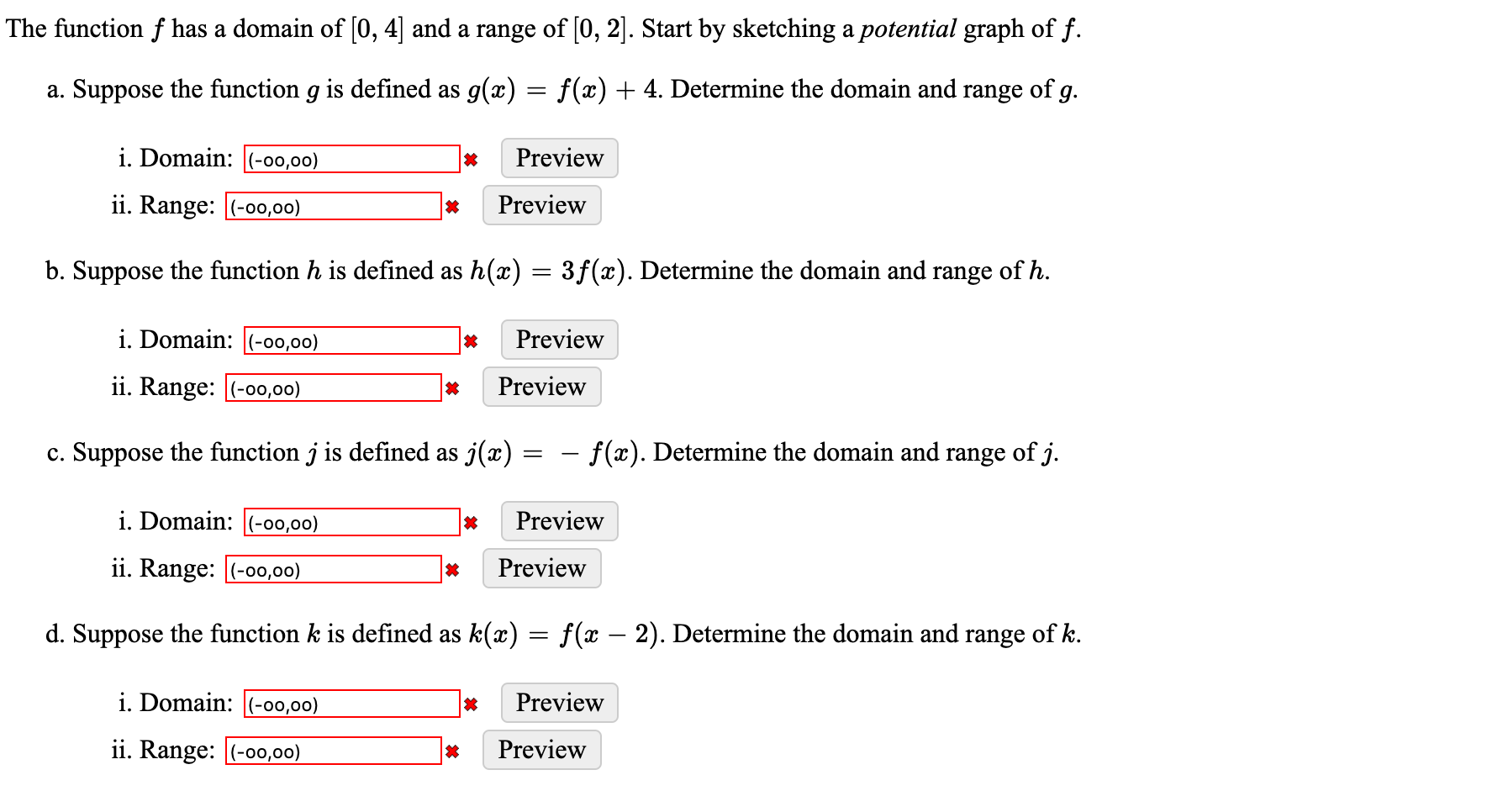 Solved The function f has a domain of [0, 4) and a range of | Chegg.com