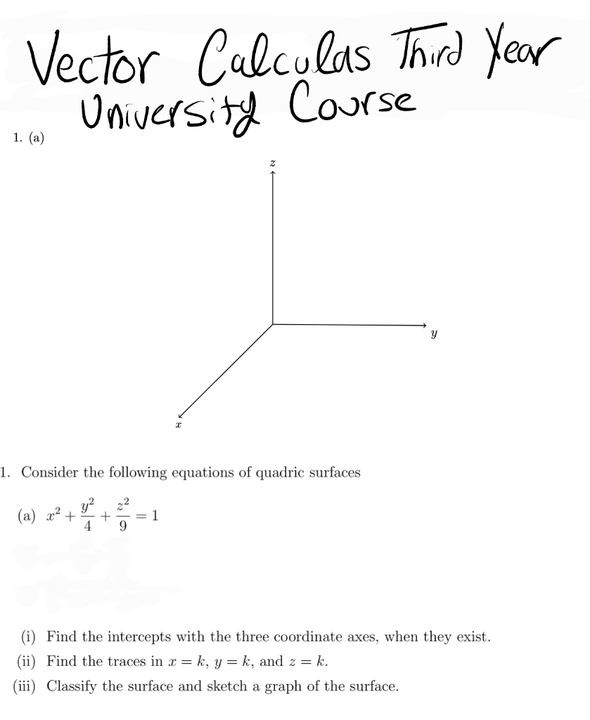 Solved Vector Calculas Third year University Course 1. (a) Y | Chegg.com