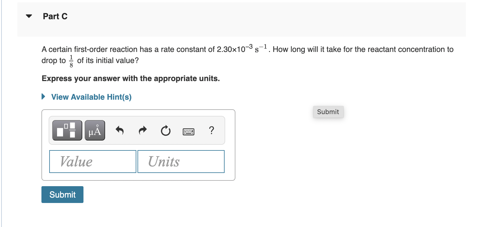 Solved Part C A certain first-order reaction has a rate | Chegg.com