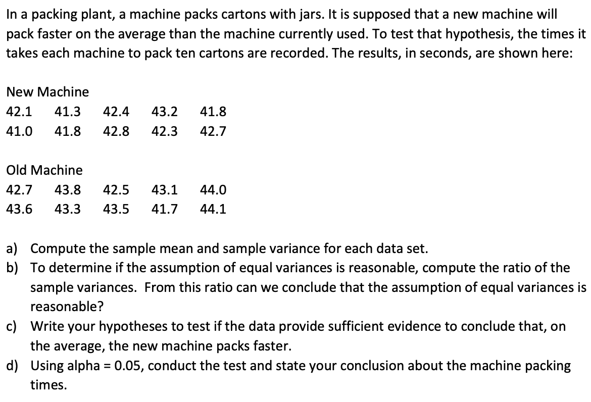 Solved In a packing plant, a machine packs cartons with | Chegg.com