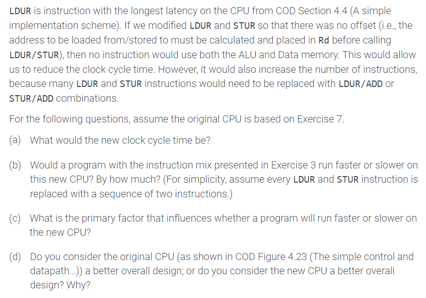 Solved LDUR is instruction with the longest latency on the | Chegg.com