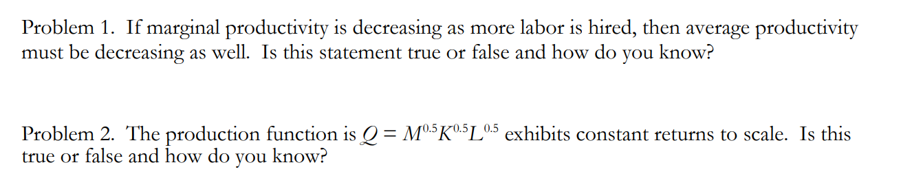 Solved Problem 1. If marginal productivity is decreasing as | Chegg.com