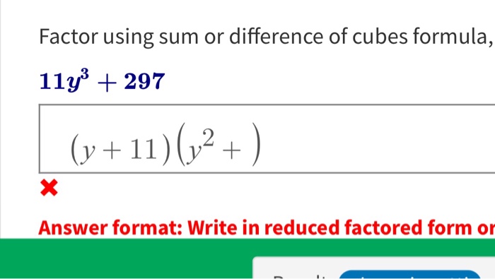 Solved Factor using sum or difference of cubes formula, 11y3 | Chegg.com