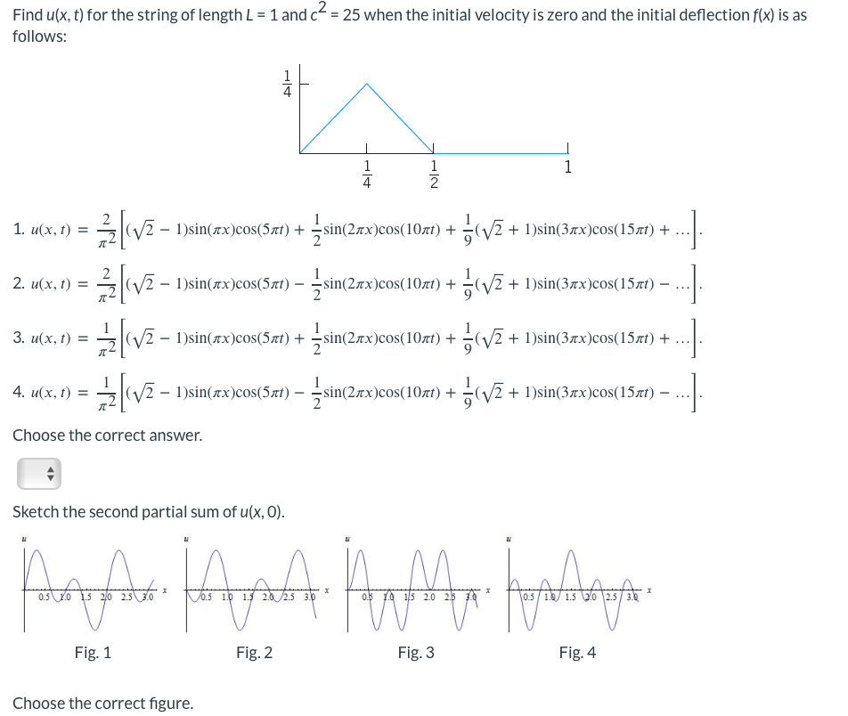 Solved Find u(x,t) for the string of length L=1 and c2=25 | Chegg.com