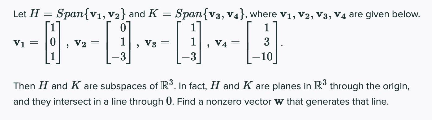 Solved Let H Span{V1, V2} and K = Span{V3, V4}, where V1, | Chegg.com