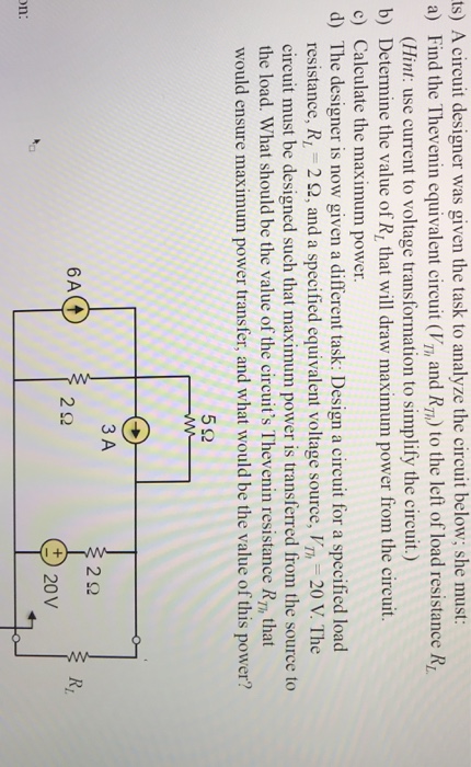 Solved ts) A circuit designer was given the task to analyze | Chegg.com