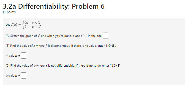 Solved 3.2a Differentiability: Problem 6 (1 point) Let | Chegg.com