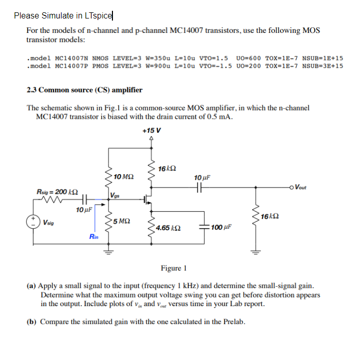 Solved Please Simulate in LTspicel For the models of | Chegg.com