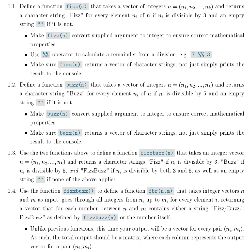 Solved 1.1. Define a function fizz (n) that takes a vector | Chegg.com