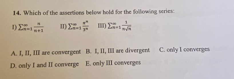14. Which of the assertions below hold for the | Chegg.com