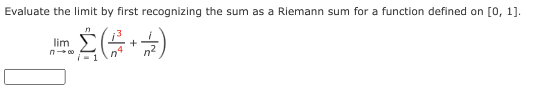 Solved Evaluate the limit by first recognizing the sum as a | Chegg.com