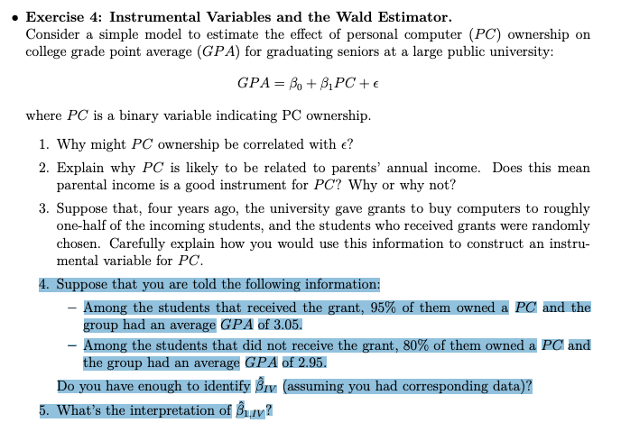 Exercise 4: Instrumental Variables and the Wald | Chegg.com