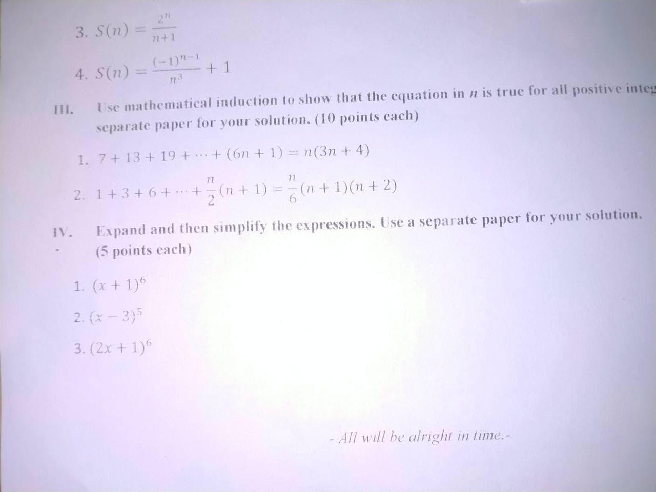 Solved 27 3. S(n) 72+1 4. S(n) (-1)^-1 13 +1 III. Use | Chegg.com