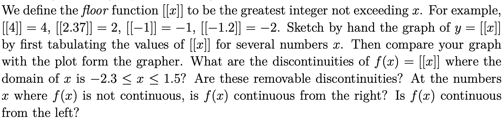 Solved We define the floor function [[x]] to be the greatest | Chegg.com