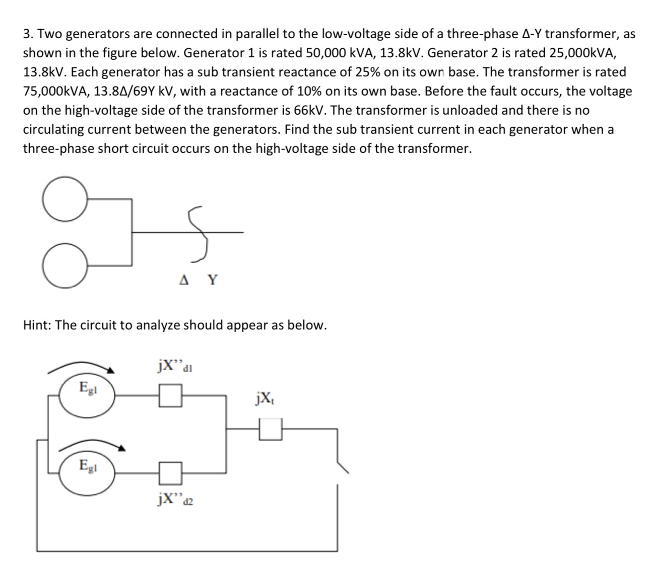 Solved Two generators are connected in ﻿parallel to ﻿the | Chegg.com