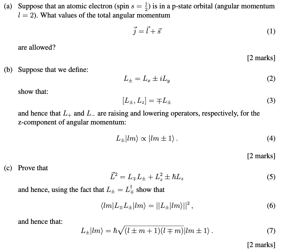 Solved A Suppose That An Atomic Electron Spin S 2 Is