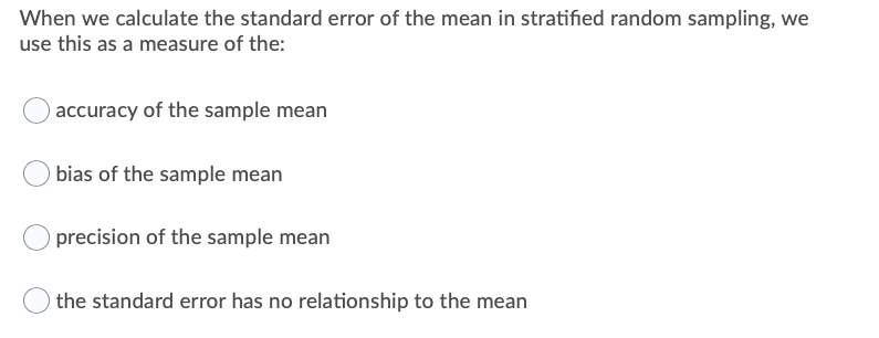 Solved When we calculate the standard error of the mean in | Chegg.com