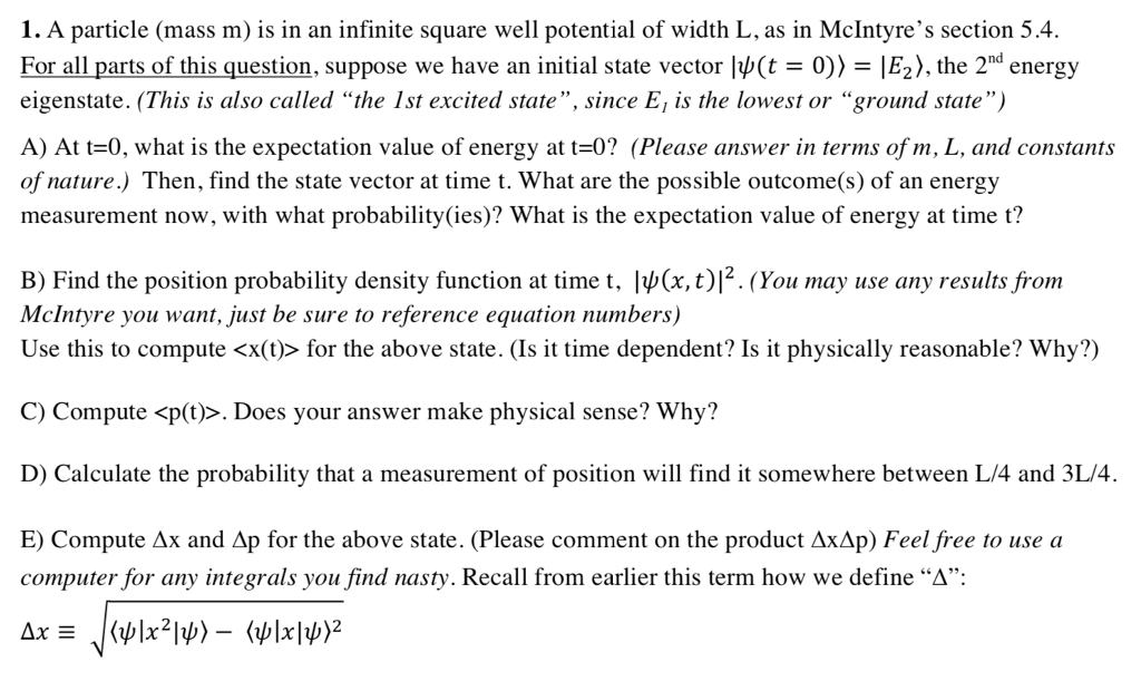 Solved 1. A particle (mass m) is in an infinite square well | Chegg.com