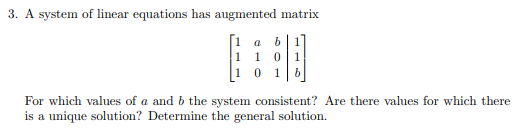 Solved 3. A system of linear equations has augmented matrix | Chegg.com