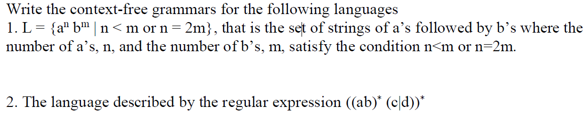 Solved Write the context-free grammars for the following | Chegg.com