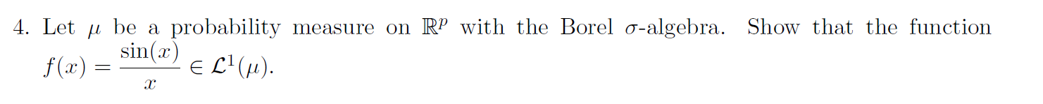 Solved 4. Let μ be a probability measure on Rp with the | Chegg.com