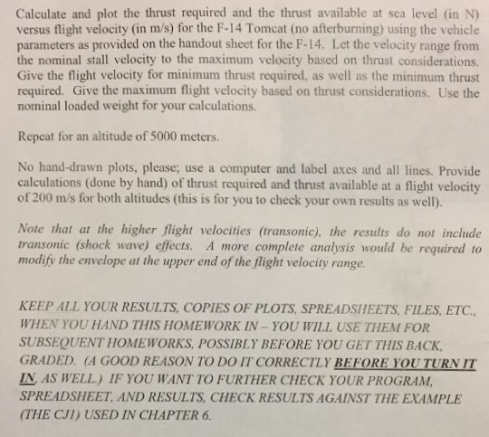 Calculate and plot the thrust required and the thrust | Chegg.com