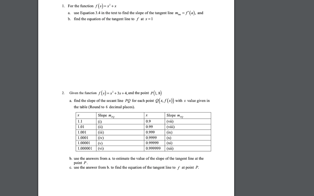 Solved 1. For the function f(x)=x2+x a. use Equation 3.4 in | Chegg.com