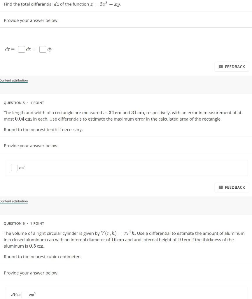 Solved Find the total differential dz of the function z = | Chegg.com