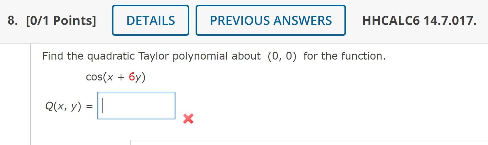 Solved 8. [0/1 Points] DETAILS PREVIOUS ANSWERS HHCALC6 | Chegg.com