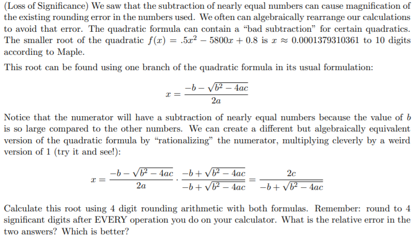 Solved (Loss of Significance) We saw that the subtraction of | Chegg.com